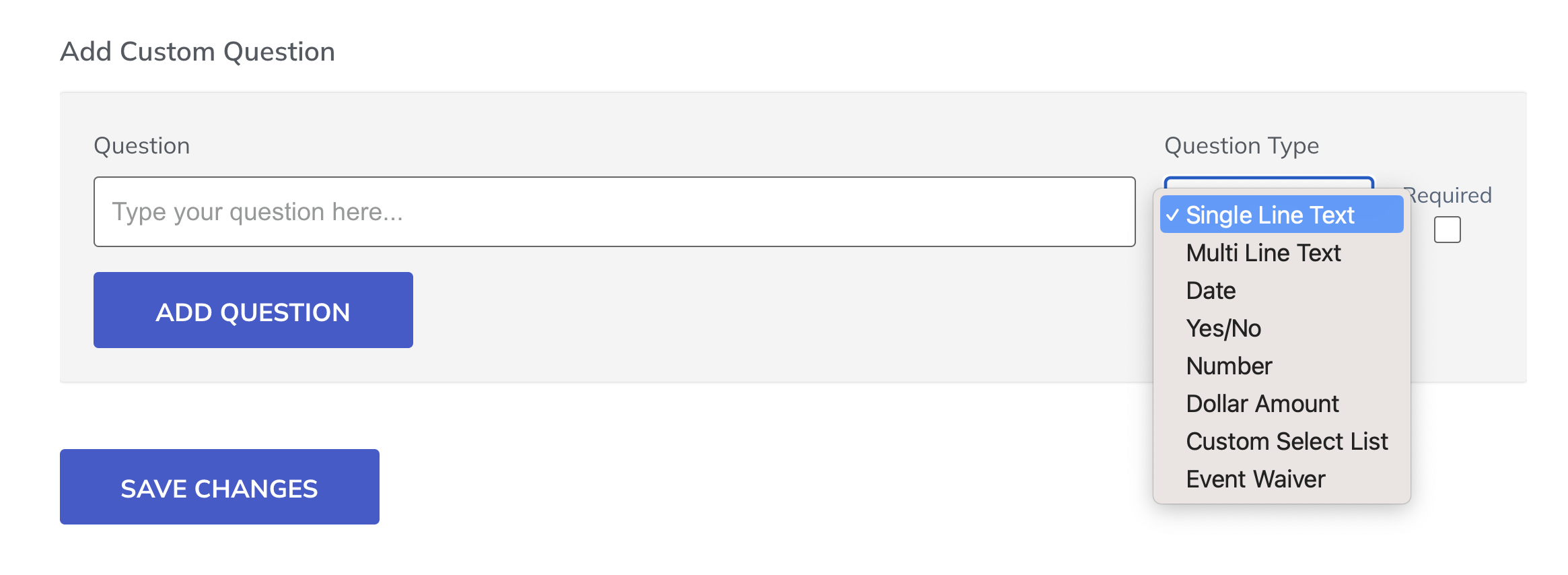 Ask Custom Questions Ask Custom Questions